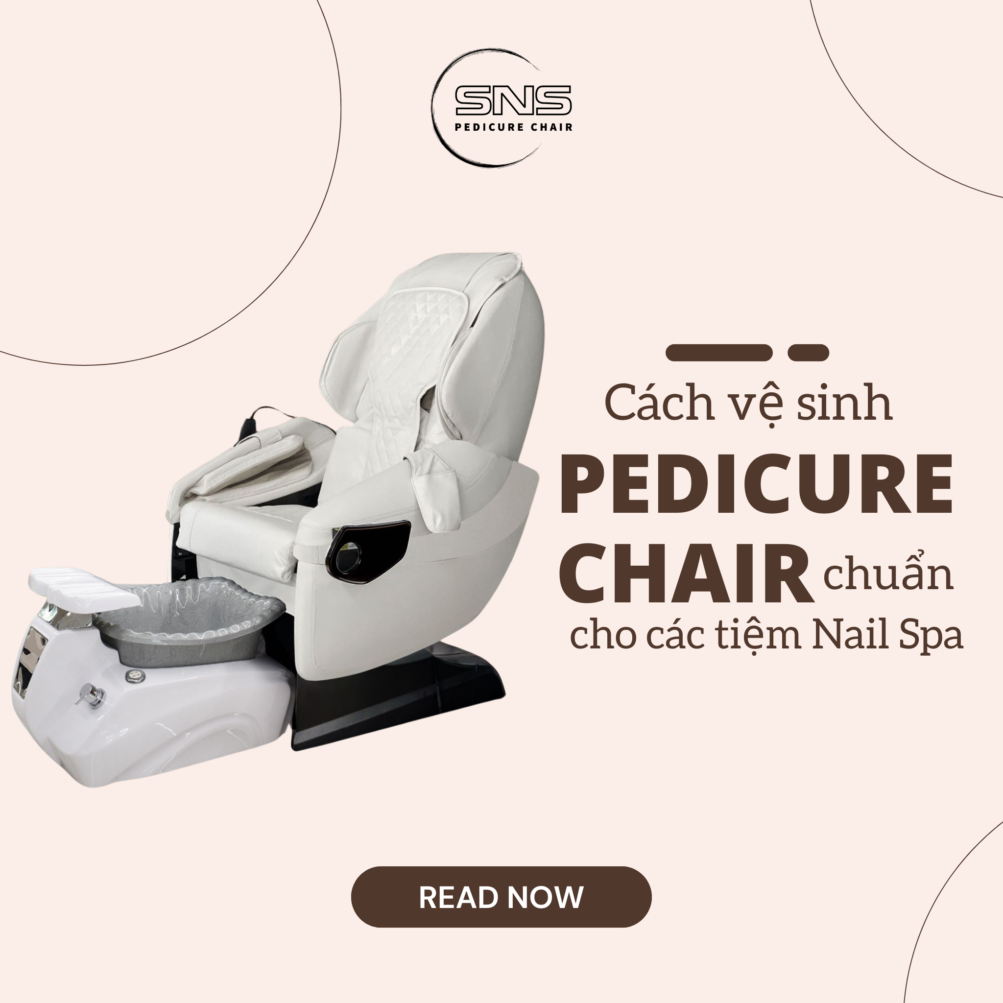 Cách vệ sinh Pedicure Chair chuẩn cho tiệm Nail Spa – SNS Pedicure