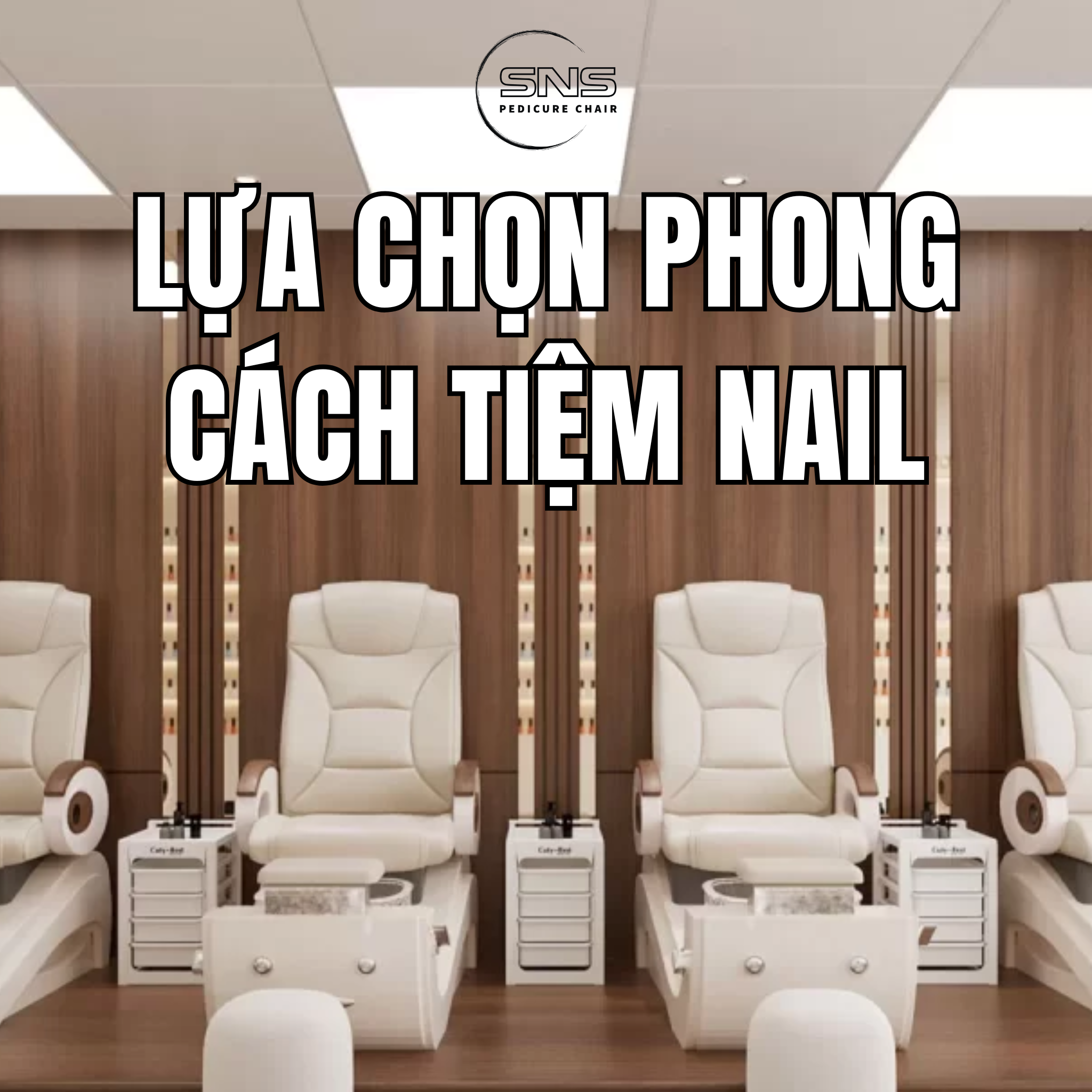 Lựa chọn phong cách tiệm Nail: Sang trọng, hiện đại hay ấm cúng? – SNS ...